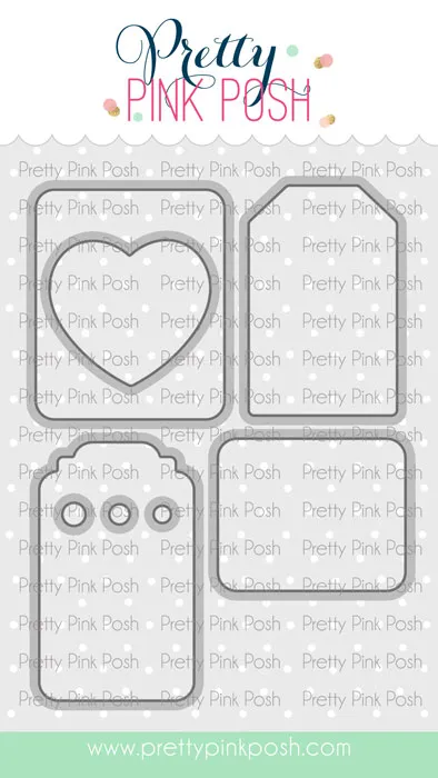 Pretty Pink Posh Valentine Tags Coordinating Dies